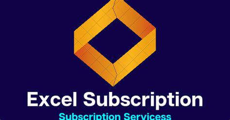 Excel Subscription Sylhet Bangladesh Excel Subscription Aboutme