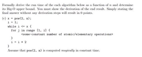 Solved Formally Derive The Run Time Of The Cach Algorithm