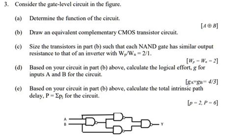 Solved Consider The Gate Level Circuit In The Figure Determine The Function Of The Circuit 4