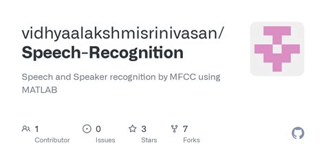 GitHub Vidhyaalakshmisrinivasan Speech Recognition Speech And Speaker Recognition By MFCC
