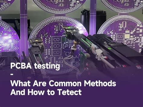 PCBA Testing What Are Common Methods And How To Detect IBE Electronics