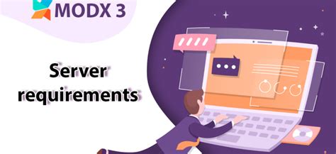 Server Requirements For Correct Operation Of MODX