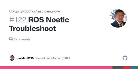 ROS Noetic Troubleshoot Issue 122 UbiquityRobotics Raspicam Node