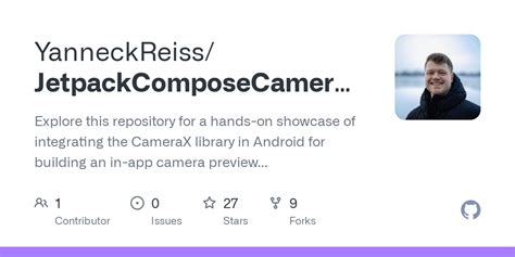 Github Yanneckreissjetpackcomposecameraxshowcase Explore This
