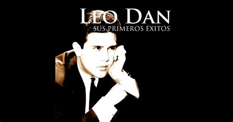 ‎Альбом Leo Dan Sus Primeros Éxitos Ep — Leo Dan — Apple Music