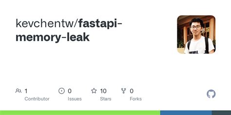 Fastapi Memory Leakpy38 Asyncappmainpy At Master · Kevchentw