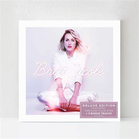 Britt Nicole Deluxe Edition Shop Britt Nicole
