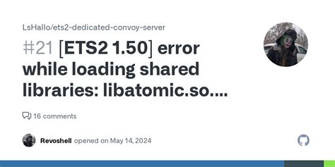Ets2 150 Error While Loading Shared Libraries Libatomicso1