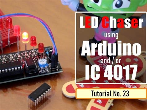 Led Chaser Circuits Using Ic4017 And Arduino