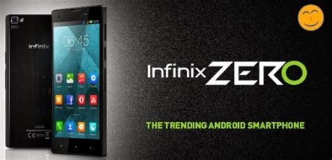 Infinix Zero The Trending Android Smartphone