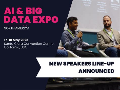 Ai And Big Data Expo Announces New Speakers Ai And Big Data Expo