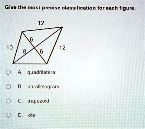 solved give the most precise classification for each figure 12 10 12