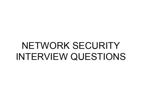 Network Security Interview Questions And Answers Networking