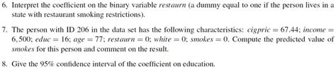 Solved Interpret The Coefficient On The Binary Variable Restaurn A Dummy Equal To One If The