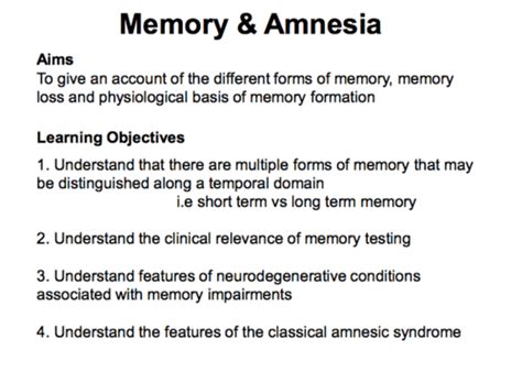 Neuro Lecture 32 Memory And Amnesia Flashcards Quizlet
