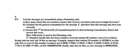 Solved Ten Bits Messages Are Transmitted Using A Hamming