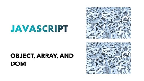 Js Basic Object Array And Dom Youtube
