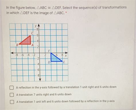 Solved In The Figure Below Abc≌ Def Select The Sequences Of