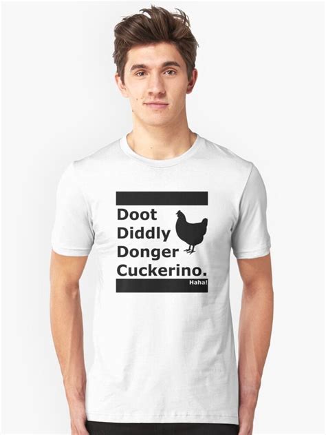 Doot Diddly Donger Cuckerino Light T Shirt By Brian618 Aff Spon