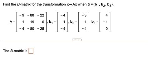 solved let a and b b2 b2 for b1 and b2 define t r2 r2