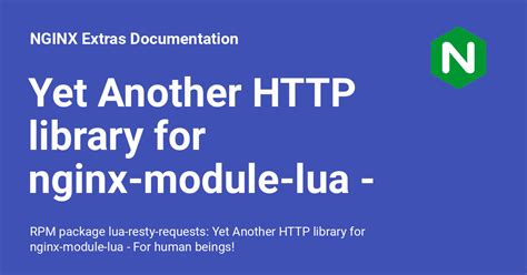Yet Another Library For Nginx Module Lua For Human Beings