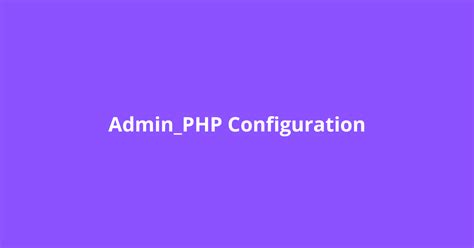 Adminphp Configuration Vhost
