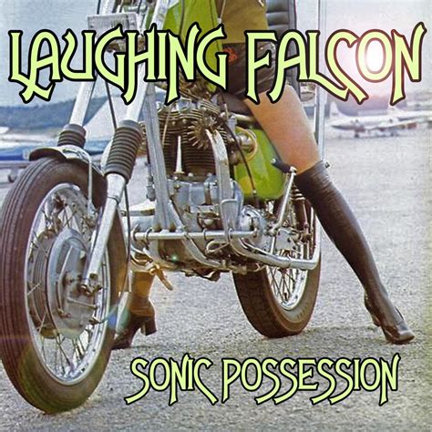 Sonic Possession》 Laughing Falcon的专辑 Apple Music
