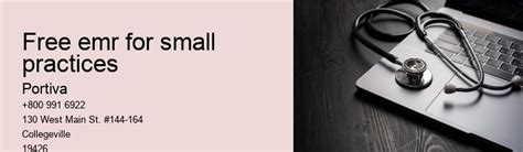 Free Emr For Small Practices
