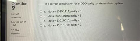 Solved Is A Correct Combination For An Odd Parity Data