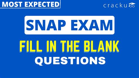 Snap Fill In The Blanks Questions Pdf Cracku
