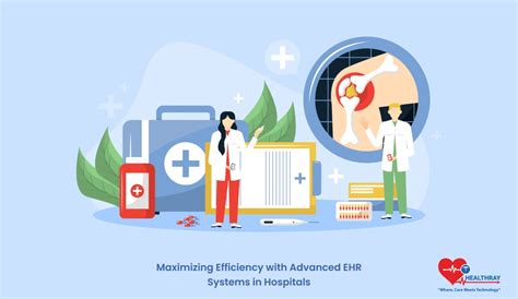 Maximizing Efficiency With Advanced Ehr Systems In Hospitals