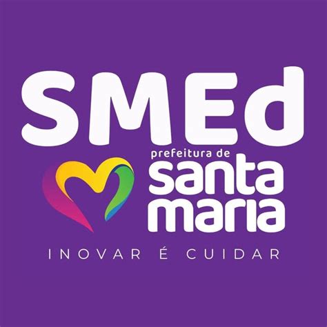 Secretaria De Educação De Santa Maria Smed Sm • Instagram Photos And Videos