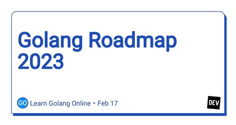 Golang Roadmap 2023 Rdevto