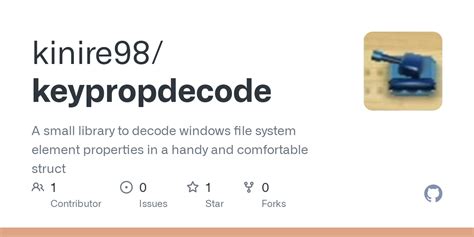 GitHub Kinire Keypropdecode A Small Library To Decode Windows File System Element