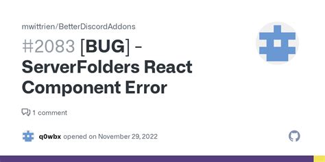 Bug Serverfolders React Component Error · Issue 2083 · Mwittrien