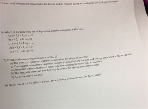Solved How Many Orbitals Are Contained In The Fourth Shell Chegg Com