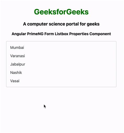 Angular PrimeNG Form Listbox Properties Component GeeksforGeeks