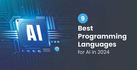Best AI Programming Languages For And Beyond