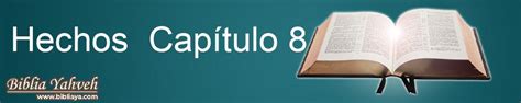 Hechos Capítulo 8 Biblia Textutal