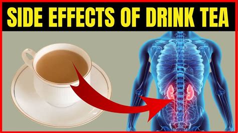 11 Side Effects Of Drinking Too Much Tea Disadvantages Of Consuming