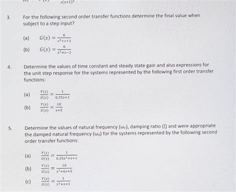 Solved For The Following Second Order Transfer Functions