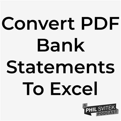 stream episode converting pdf bank statements to excel for easier