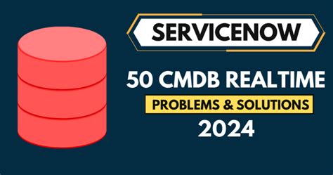 50 Servicenow Cmdb Use Cases 2024 Servicenow Spectaculars