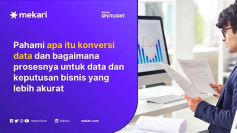 Apa Itu Konversi Data Proses Manfaat Dan Contohnya