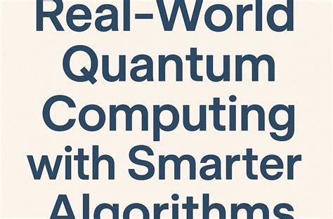 Phasecraft Unlocking Real World Quantum Computing With Smarter Algorithms Neurodiversity