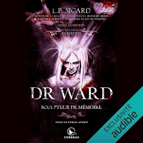Dr Ward Sculpteur De Mémoire Dr Ward Memory Sculptor Audiobook