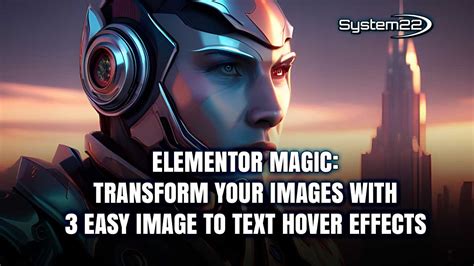 Elementor Magic Transform Your Images With 3 Easy Image To Text Hover Effects S22 Blog