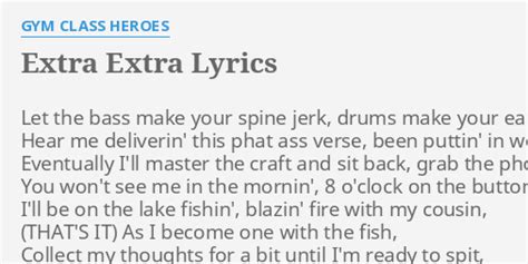 Extra Extra Lyrics By Gym Class Heroes Let The Bass Make