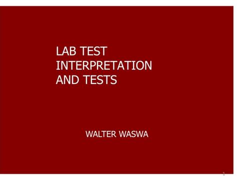 Lab Test Interpretation Pptx