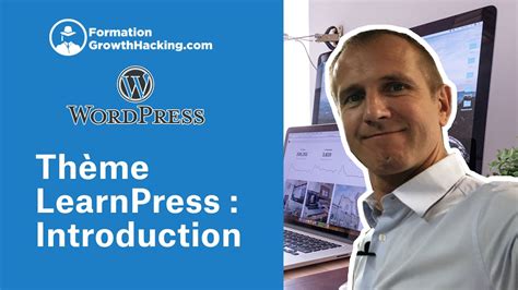 Wordpress Tutorial Fr Introduction Au Thème Learnpress Youtube